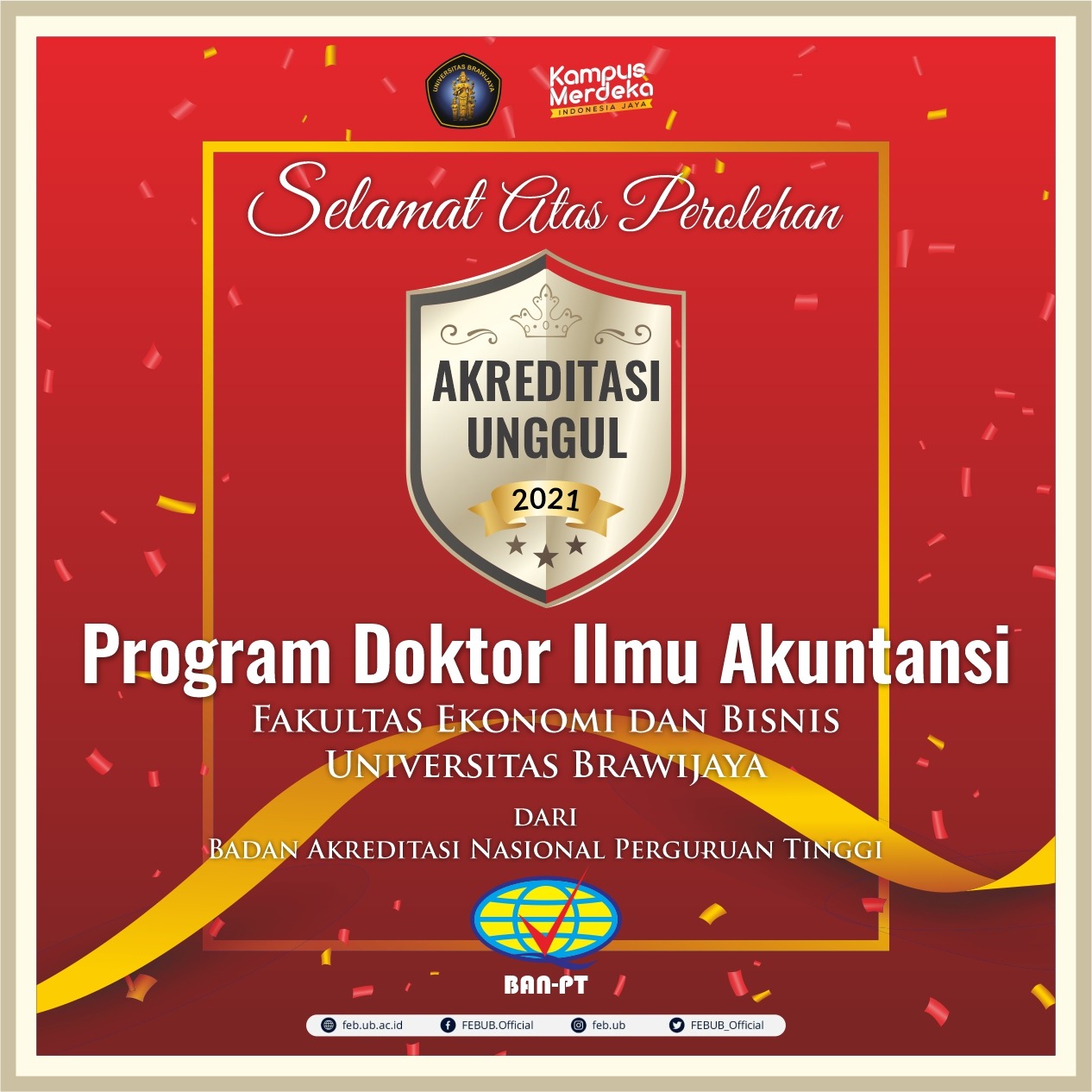 Selamat Atas Perolehan Akreditasi Unggul Tahun 2021 Program Doktor Ilmu Akuntansi - Fakultas ...
